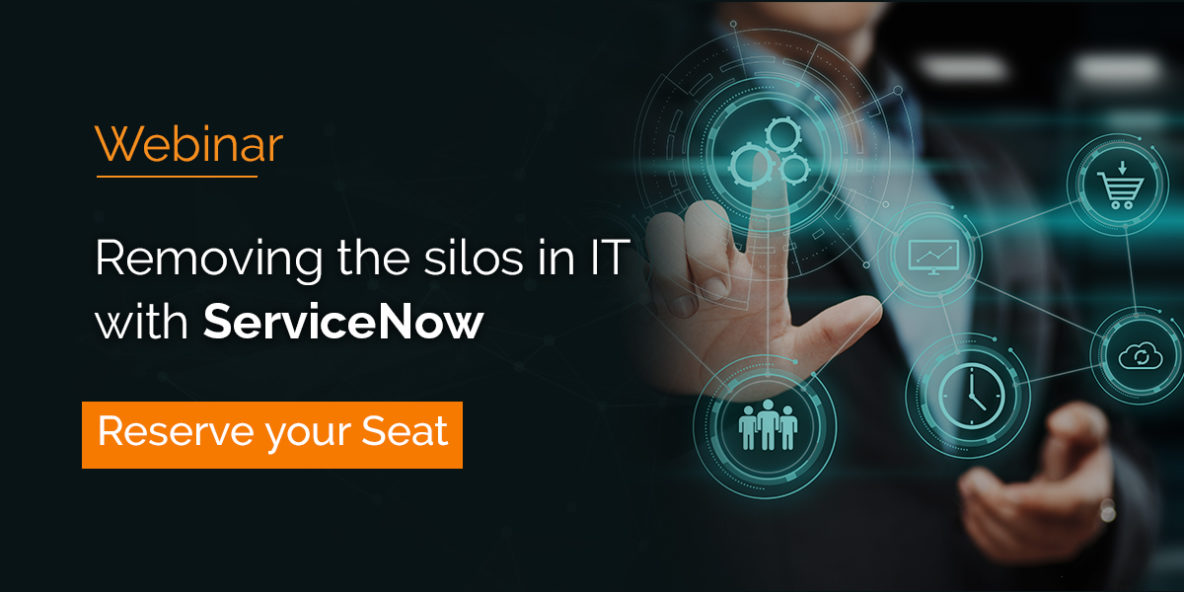 Removing the silos in IT with ServiceNow - ServiceNow ITSM