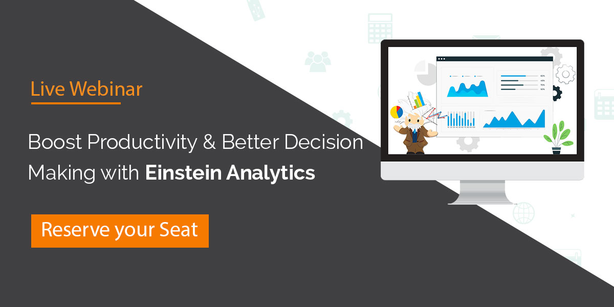 Boost Productivity with Einstein Analytics | On-Demand Webinar