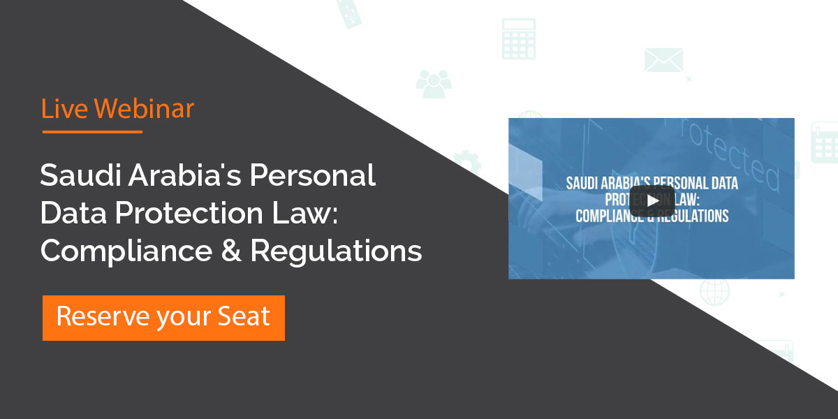 KSA's Personal Data Protection Law: Compliance & Regulations | Register Now