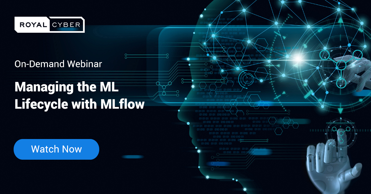 Managing the ML lifecycle with MLflow: Watch Webcast!