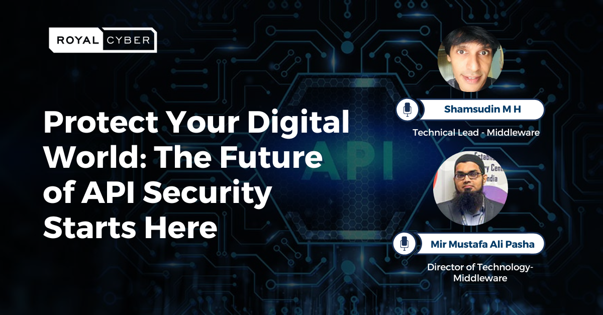 API Security Webinar: Safeguard Your Business