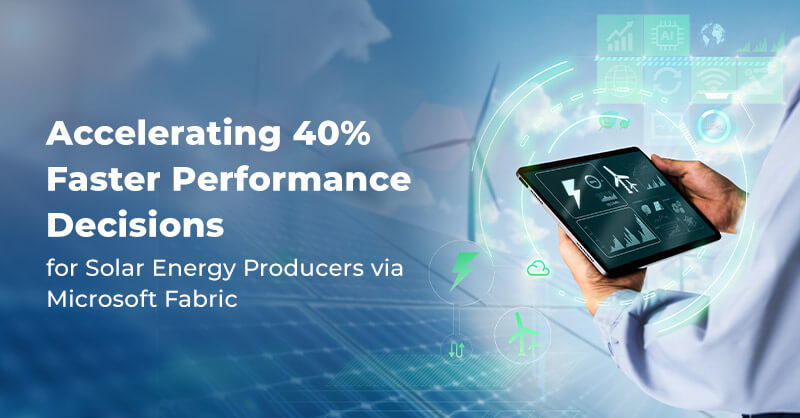Solar Energy Prediction Using Microsoft Fabric | Case Study